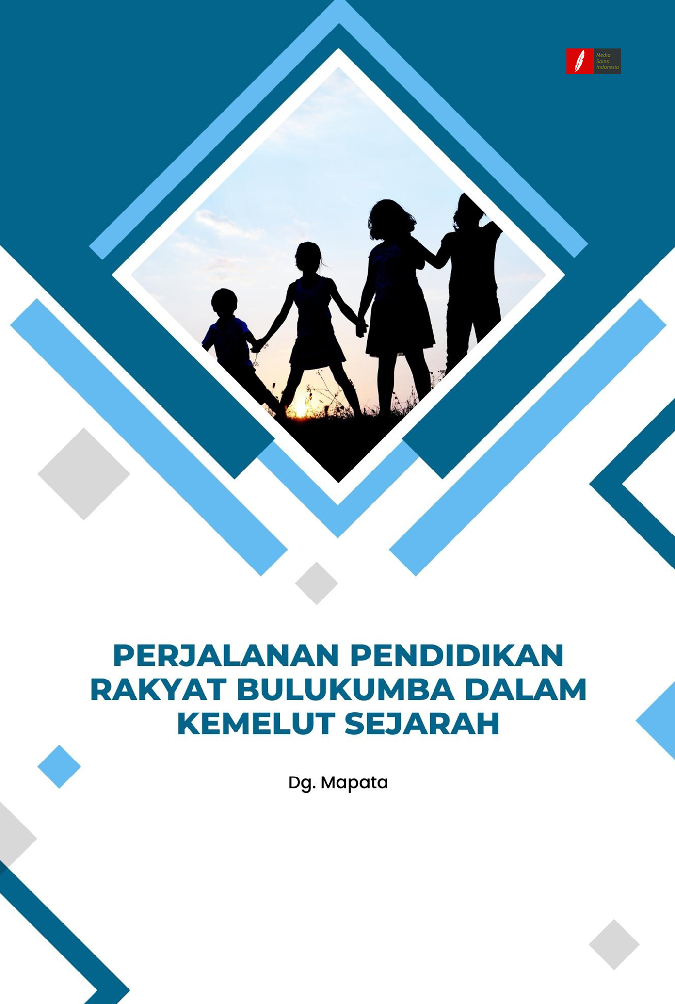 Perjalanan Pendidikan Rakyat Bulukumba Dalam Kemelut Sejarah Perjalanan Pendidikan Rakyat Bulukumba Dalam Kemelut Sejarah